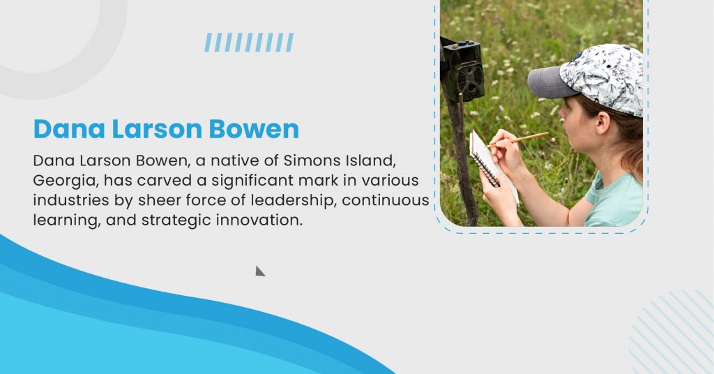 About - Dana Larson Bowen